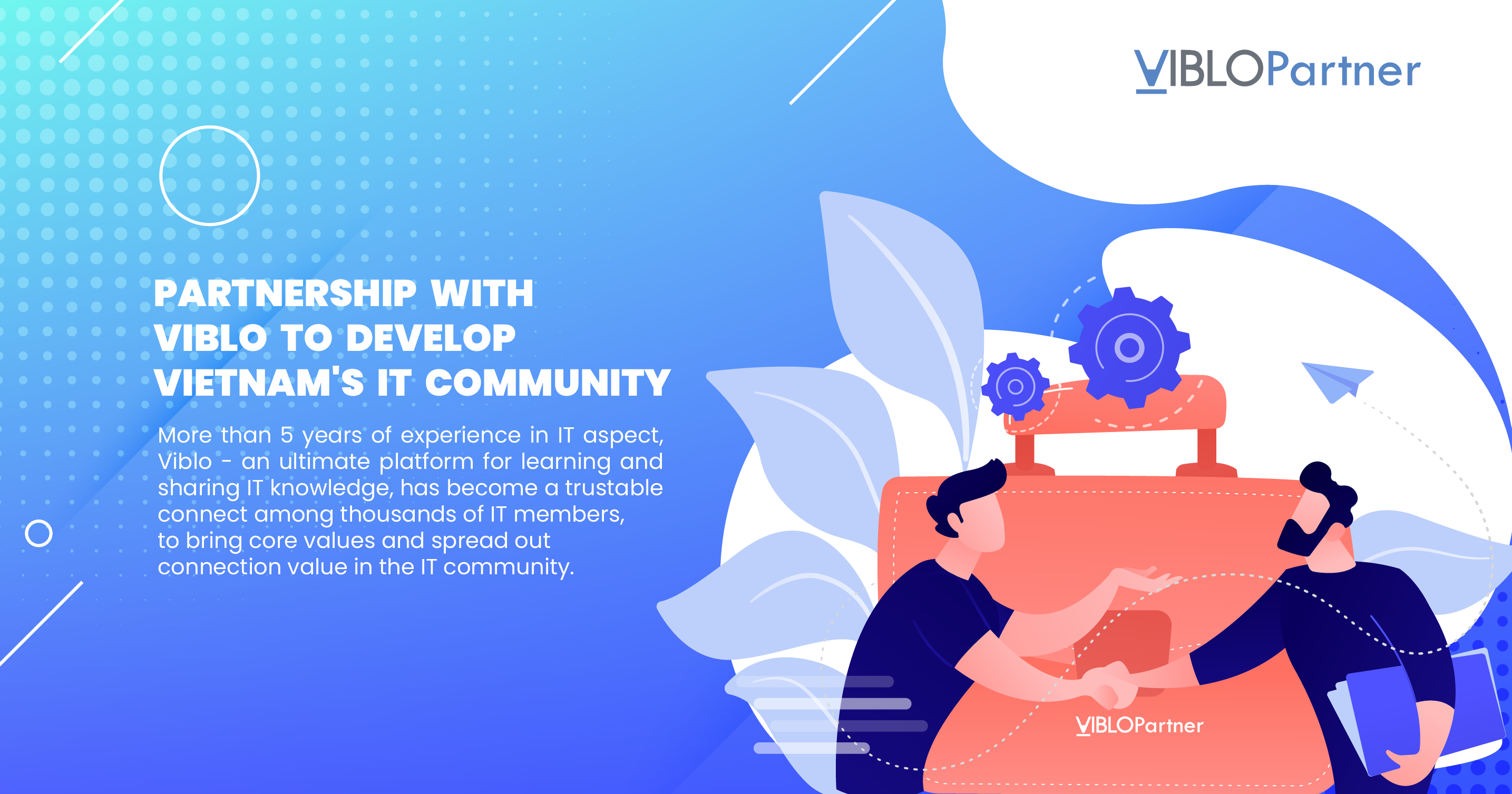 Viblo Partner | Partnership with viblo to develop VietNam's IT community